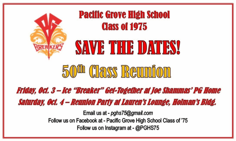 Class of 75 Reunion! – The Pacific Grove High School Alumni Association ...